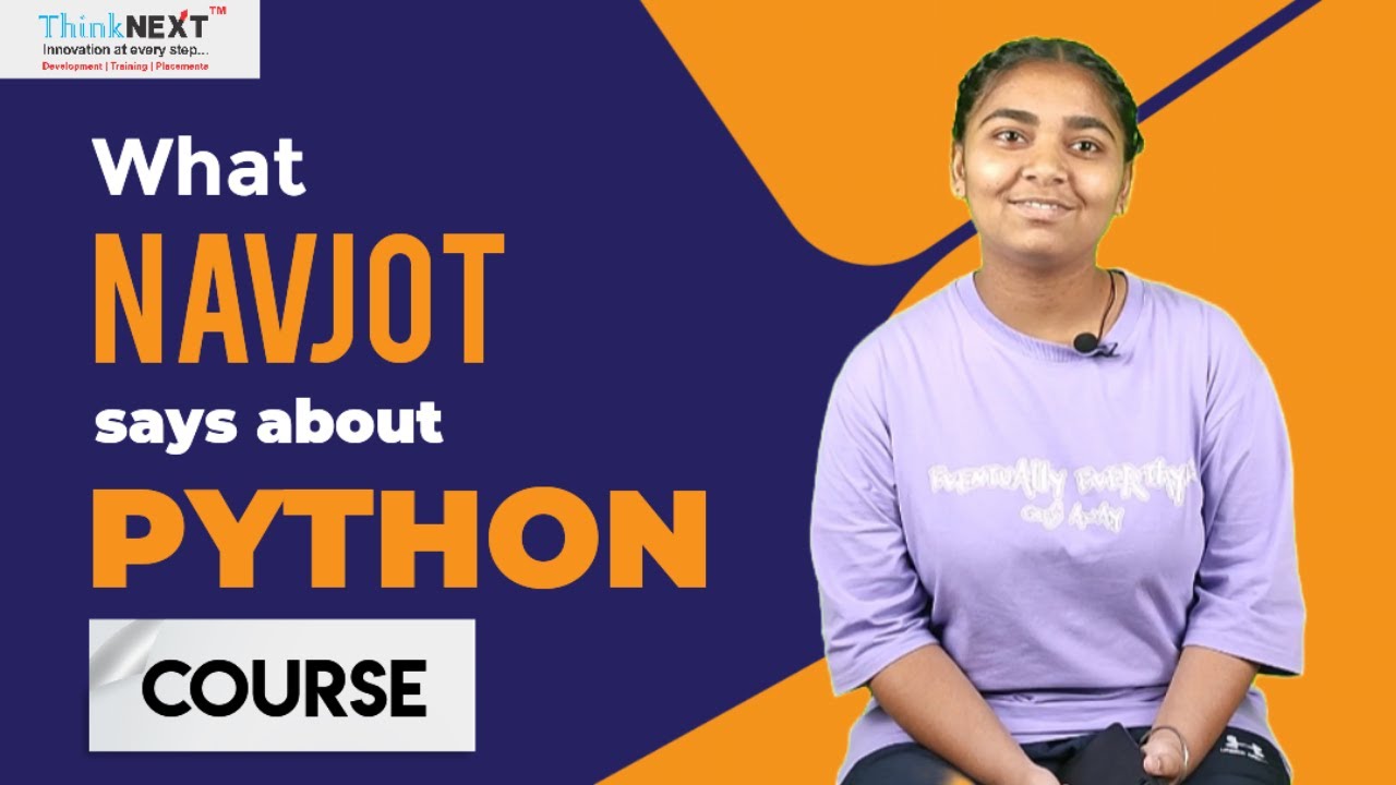 Python Training Course In Chandigarh Student Review Thinknext Youtube