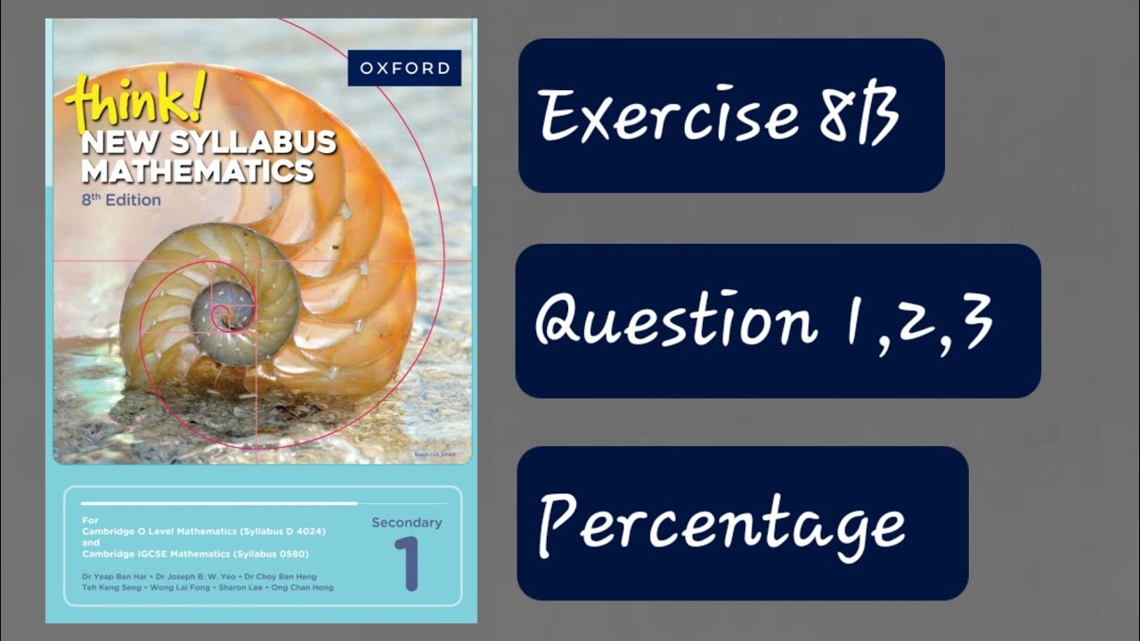 Exercise 8b Percentage Question 1 2 3 Think New Syllabus Mathematics