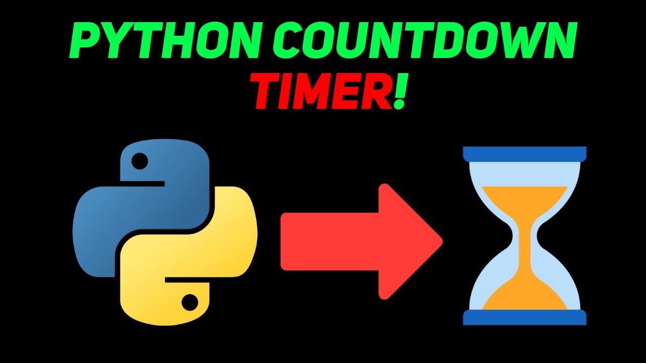 Build A Simple Countdown Timer With Tkinter In Python Youtube