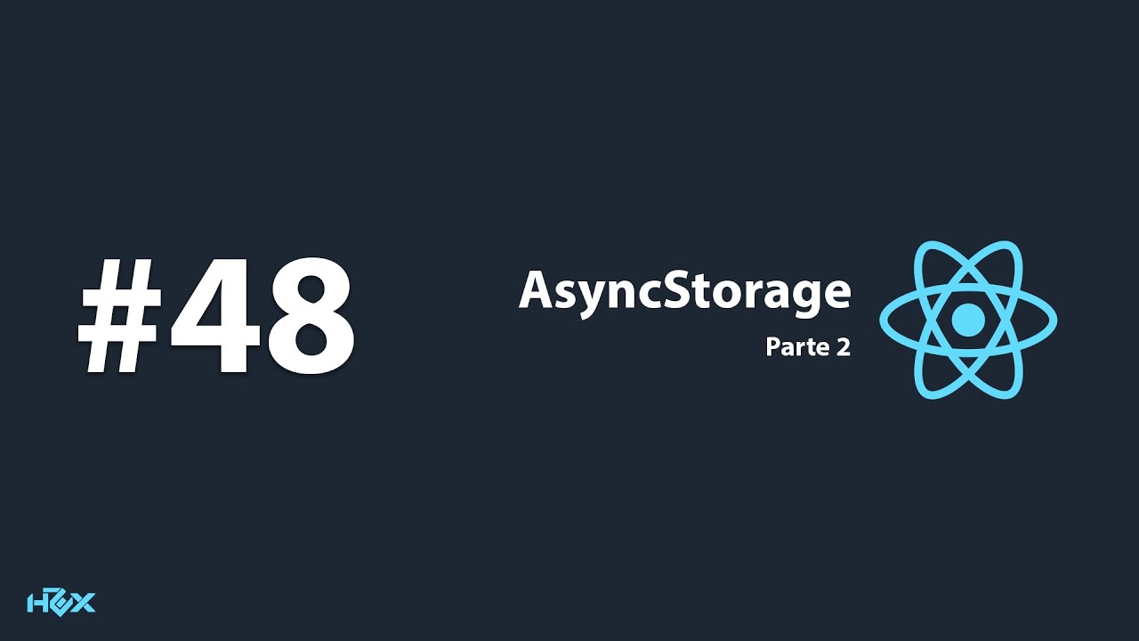 Curso De React Native Desde Cero Capitulo 48 Asyncstorage Parte 2