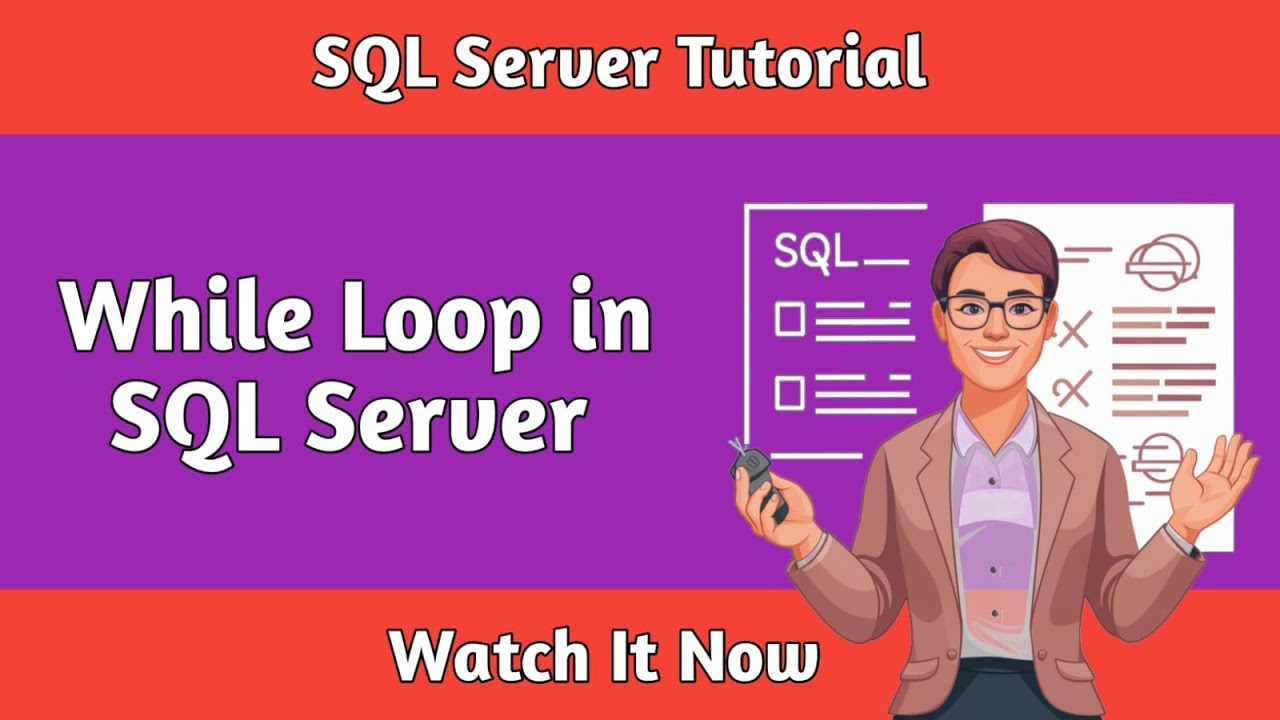 While Loop In Sql Server Sql Tutorial Youtube