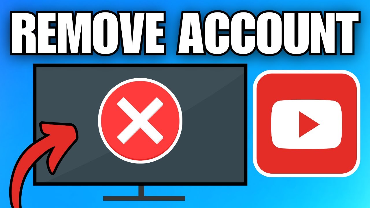 How To Remove Youtube Account From Tv Youtube