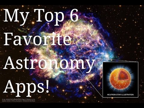 My Top 6 Favorite Astronomy Apps Youtube