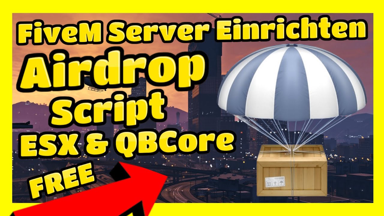 Fivem Airdrop Script Esx Und Qbcore Free Youtube