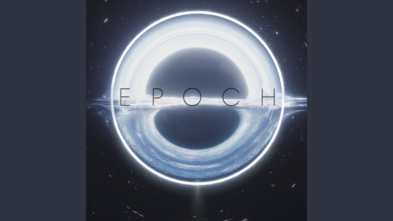 Epoch Youtube