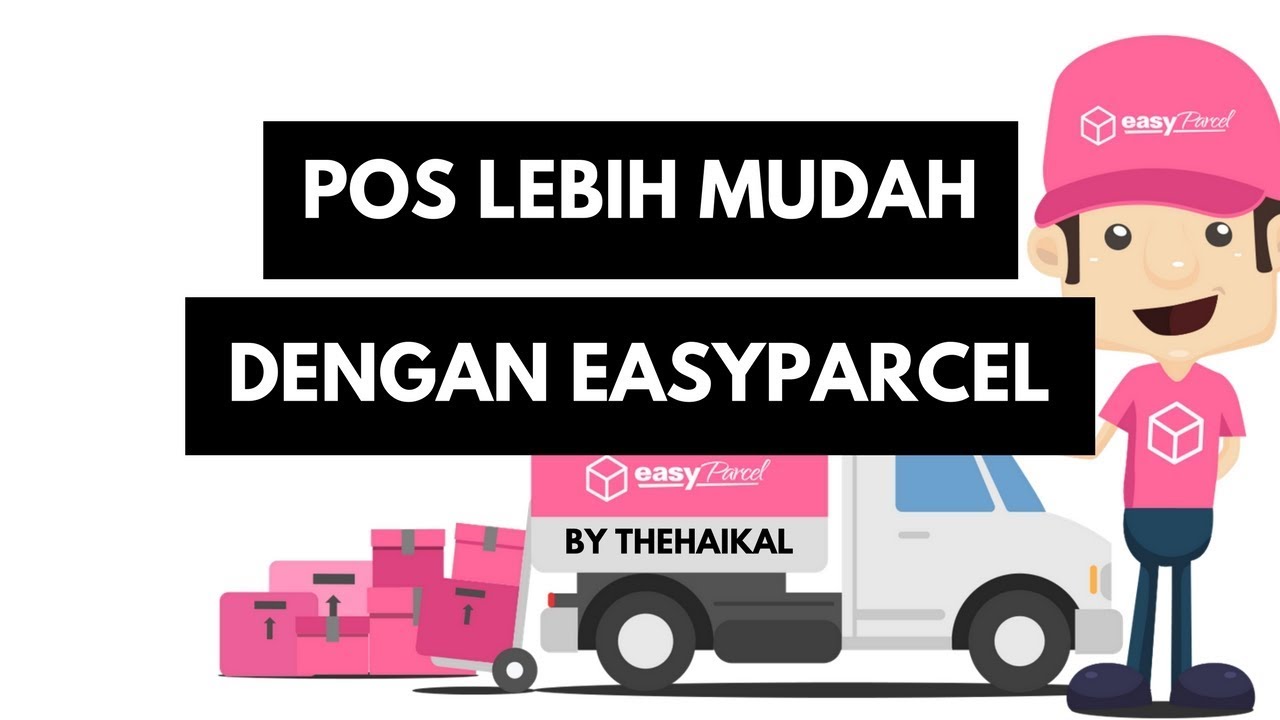 Cara Pos Barang Guna Easyparcel Malaysia Youtube