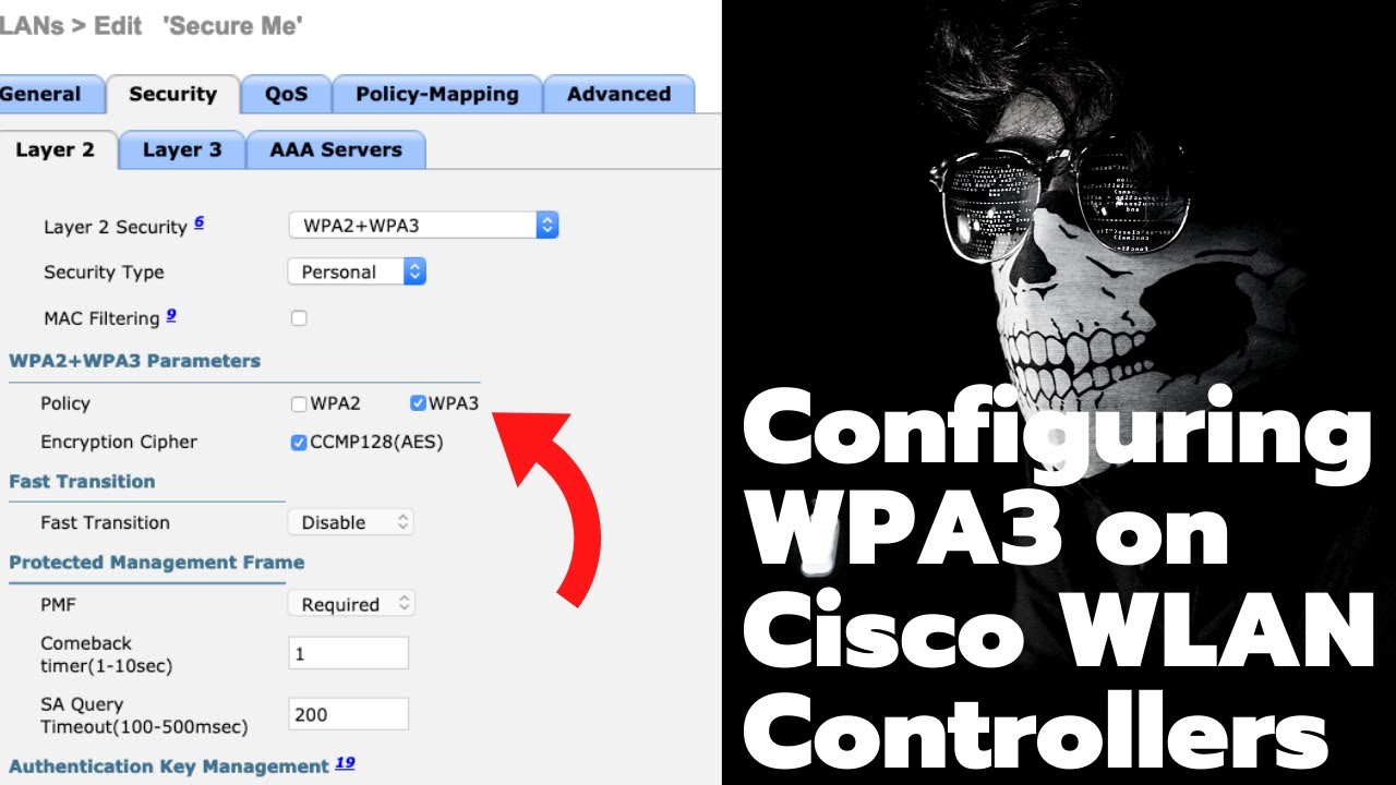 Configuring Wpa3 On Cisco Wlan Controller Youtube