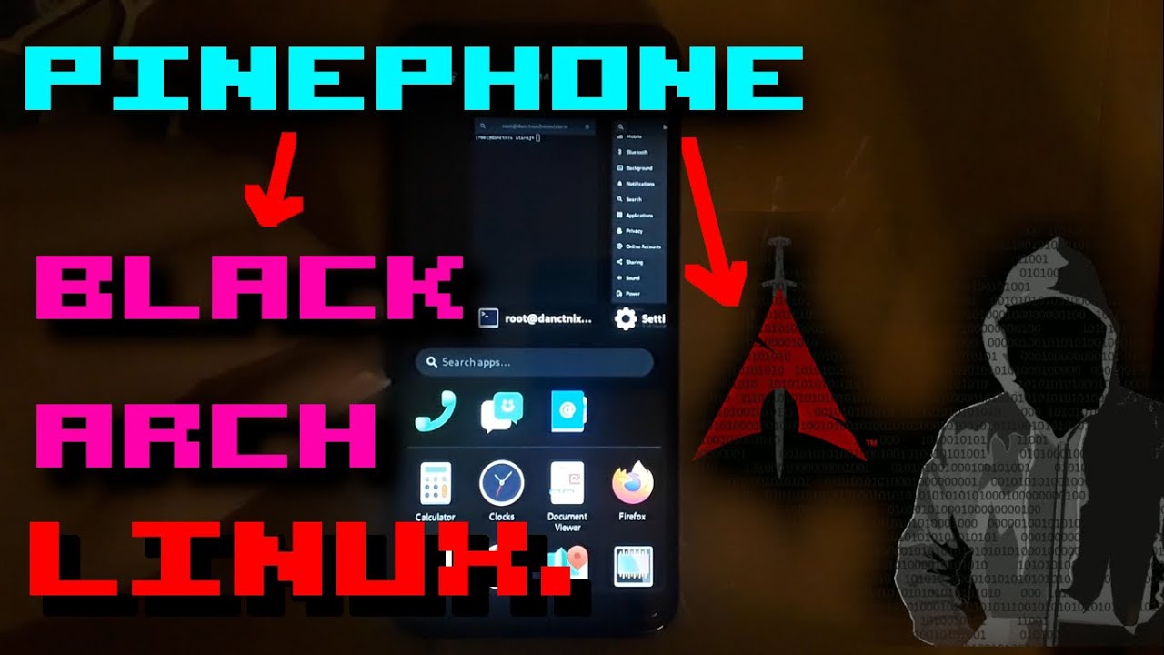 Blackarch Pentesting Pinephone Youtube
