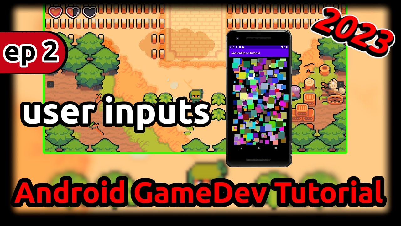 Android Game Tutorial User Inputs Ep02 Youtube