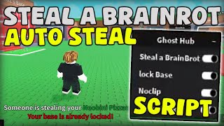 New Roblox Steal A Brainrot Script Auto Steal Lock Base Pastebin 2025