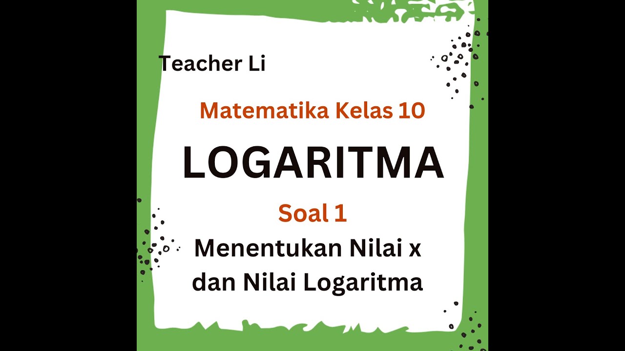 Ini Mudah Bahas Soal 1 Menentukan Nilai Logaritma Dan Nilai X