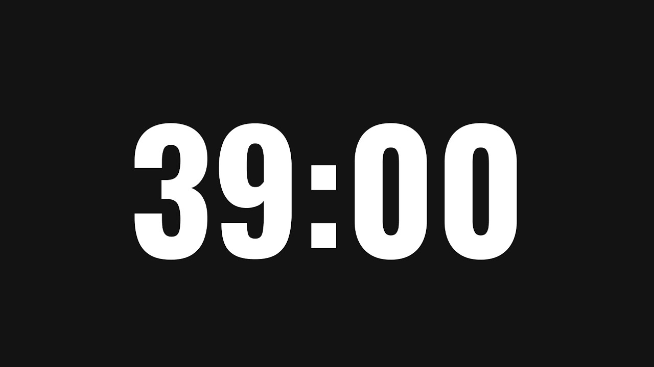 39 Minute Timer Youtube