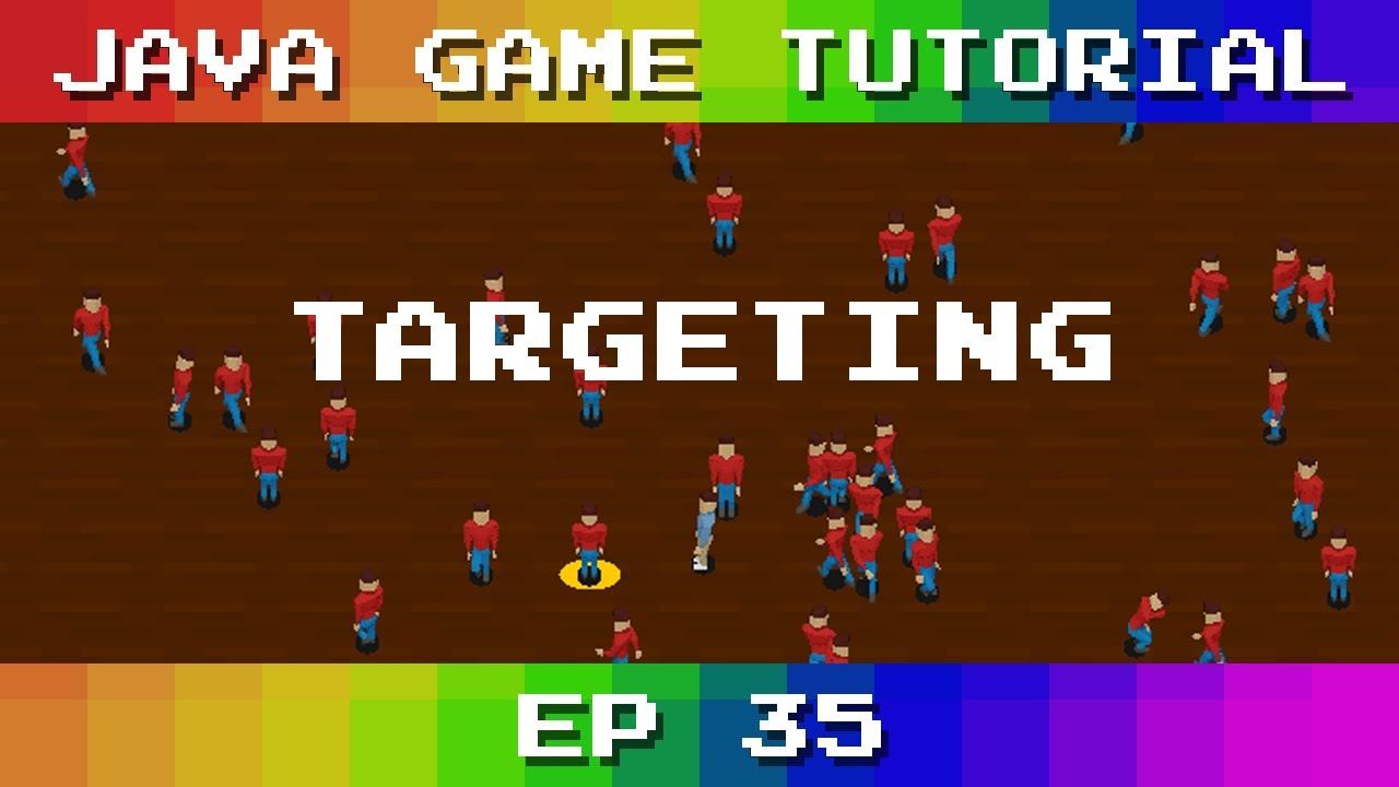 Java Game Tutorial Ep 35 Targeting Youtube
