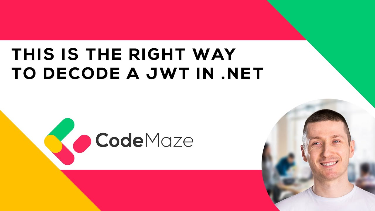 How To Decode A Jwt In Net Youtube