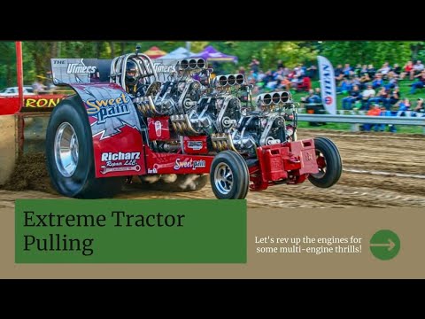 Extreme Tractor Pulling Youtube