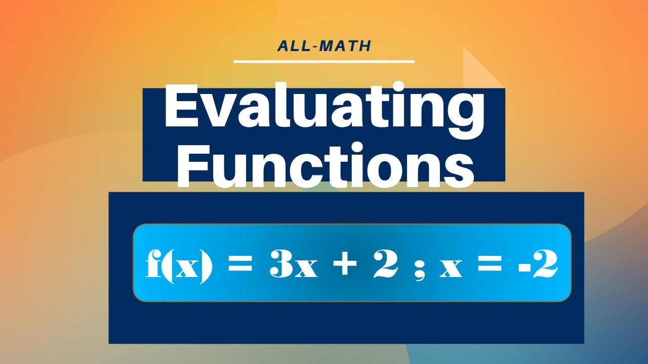 Evaluating Function Youtube