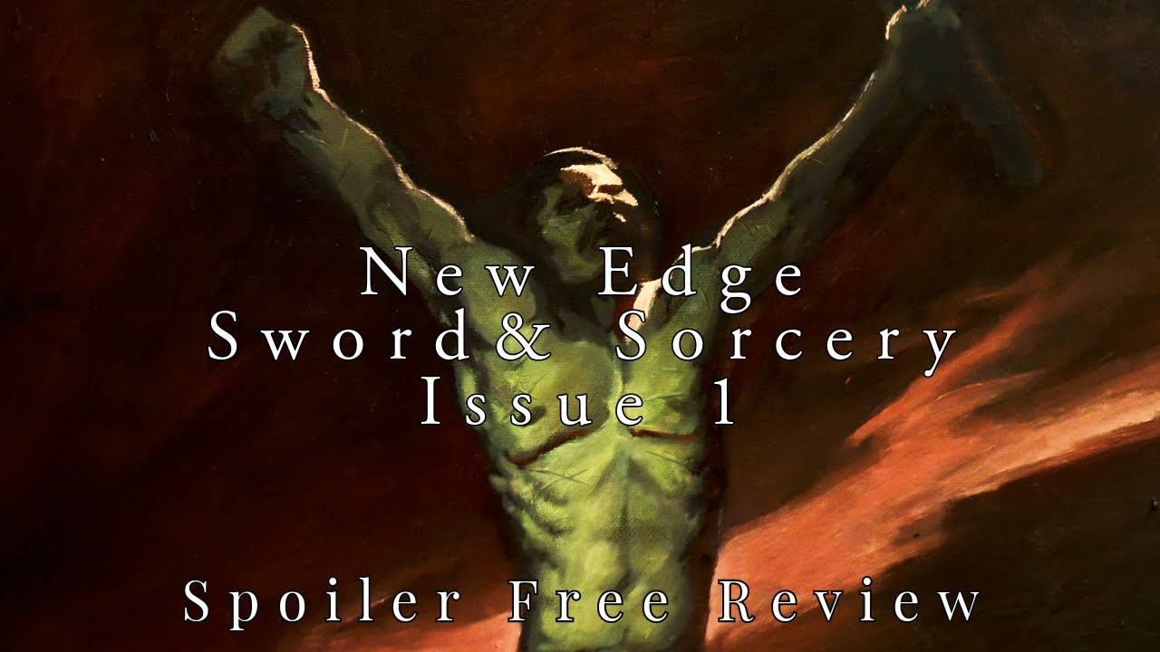 New Edge Sword Sorcery Issue 1 Spoiler Free Review Youtube