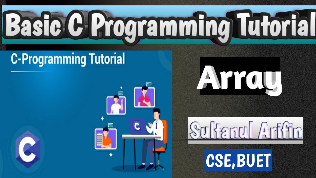 Array In C Programming Language Part 3 Youtube