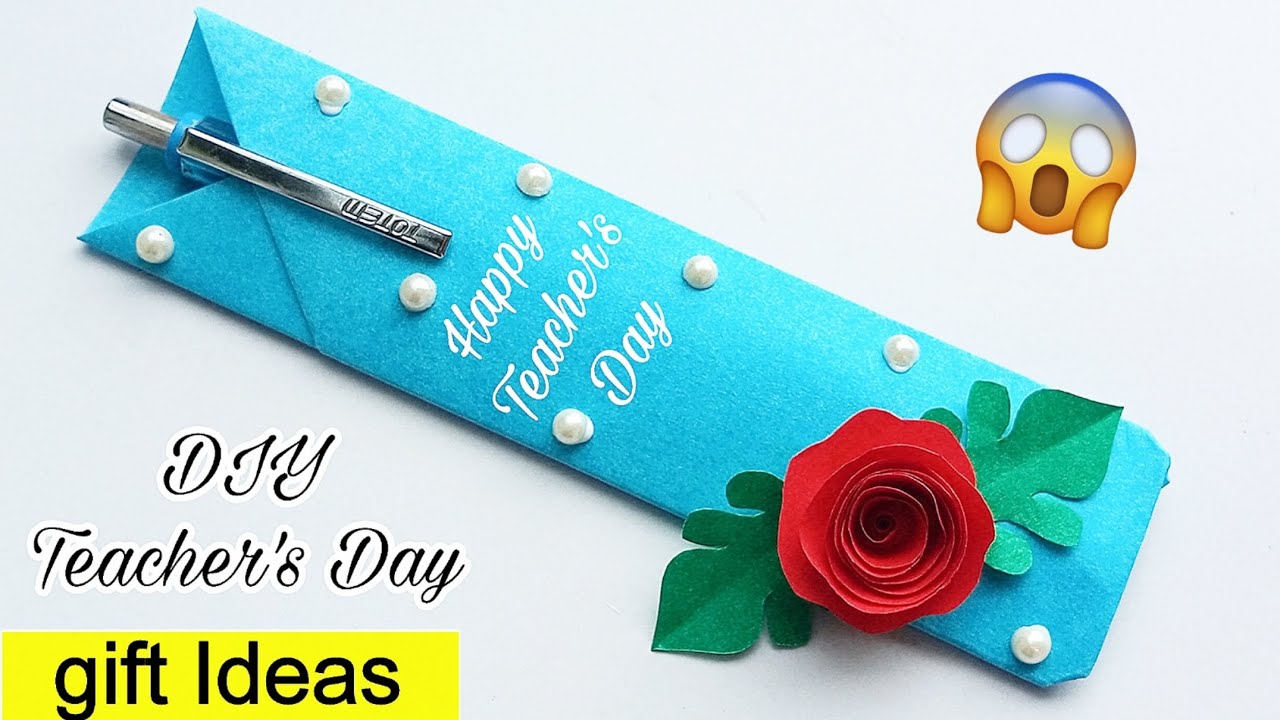 Teacher S Day Pen Gift Ideas Diy Teacher S Day Gift Making Easy
