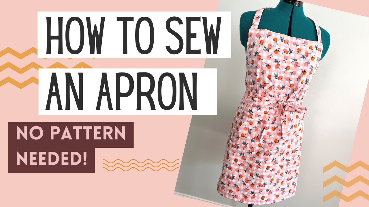 How To Sew An Easy Apron Youtube