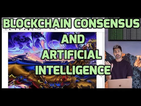 Blockchain Consensus Algorithms And Artificial Intelligence Youtube