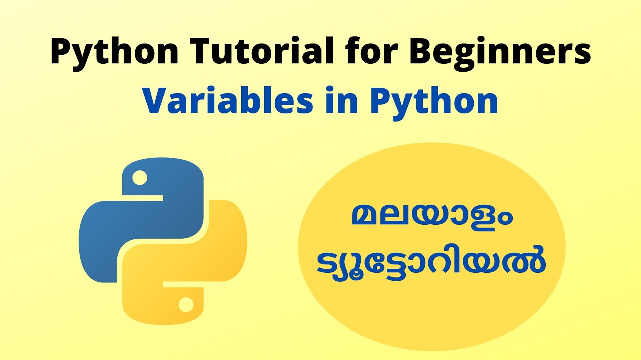 Python Programming Tutorial In Malayalam Python Variables Learn