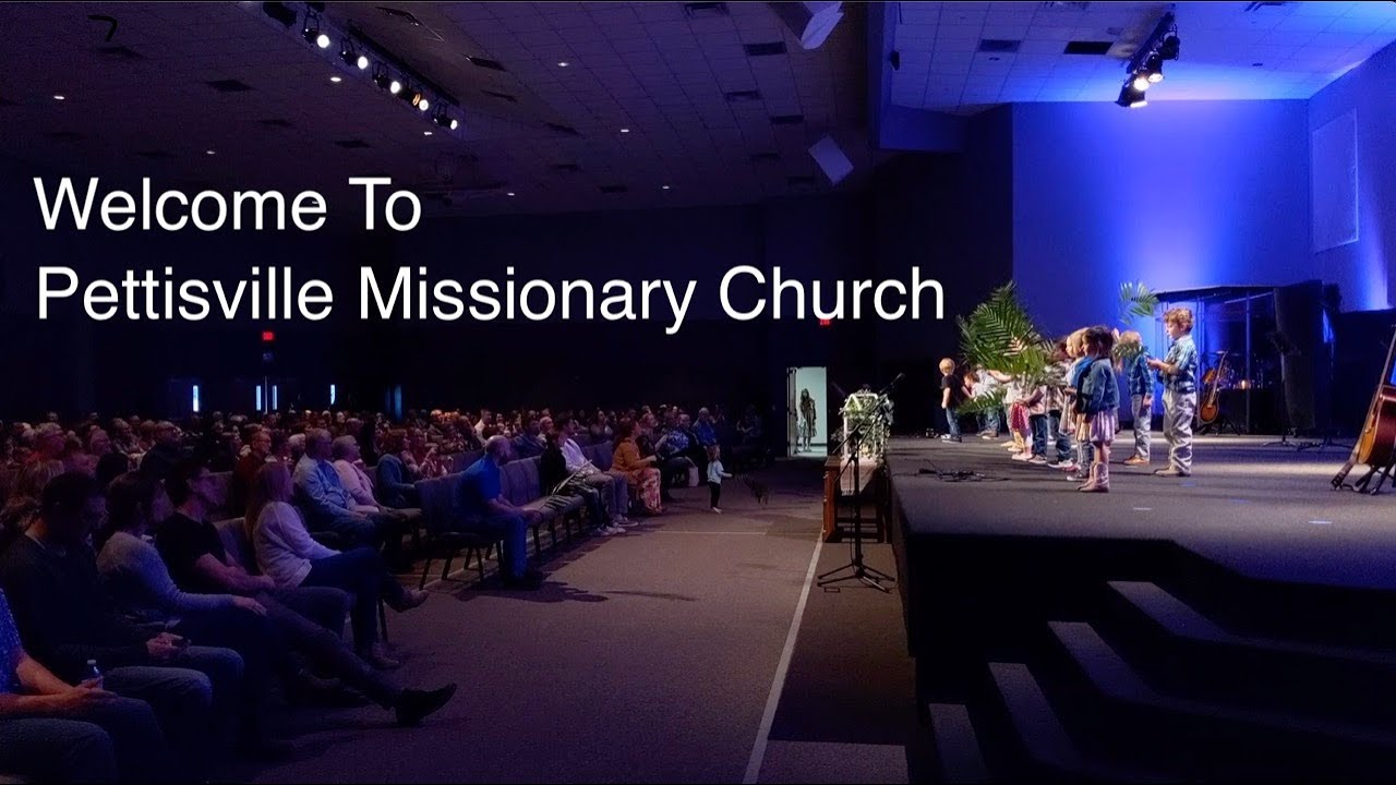Welcome To Pettisville Missionary Youtube