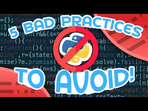5 Python Bad Practices To Avoid Youtube