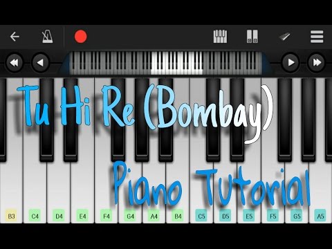 Tu Hi Re Bombay Easy Piano Tutorial Youtube