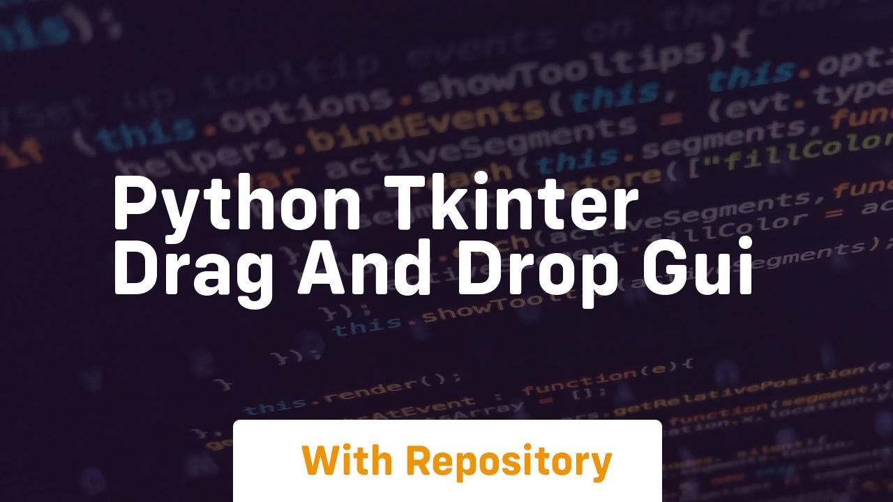 Python Tkinter Drag And Drop Gui Youtube