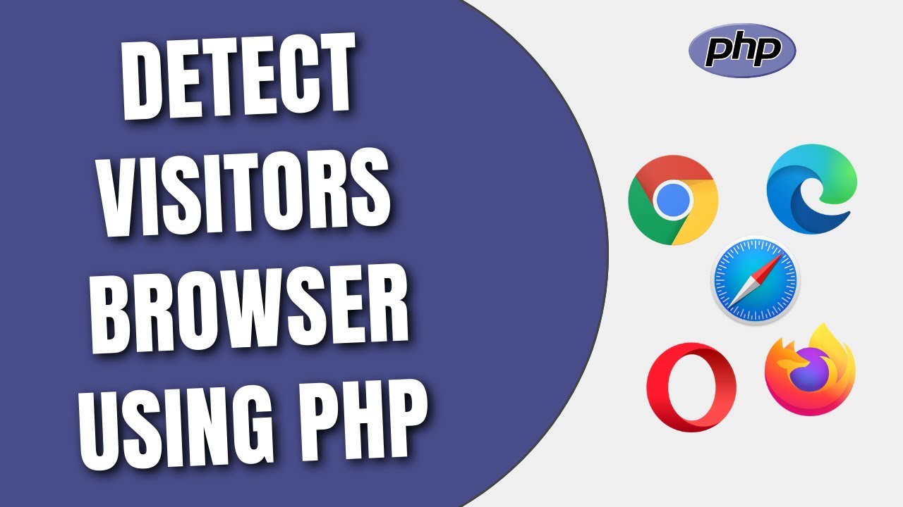 How To Detect Visitors Browser Using Php Howtocodeschool Youtube