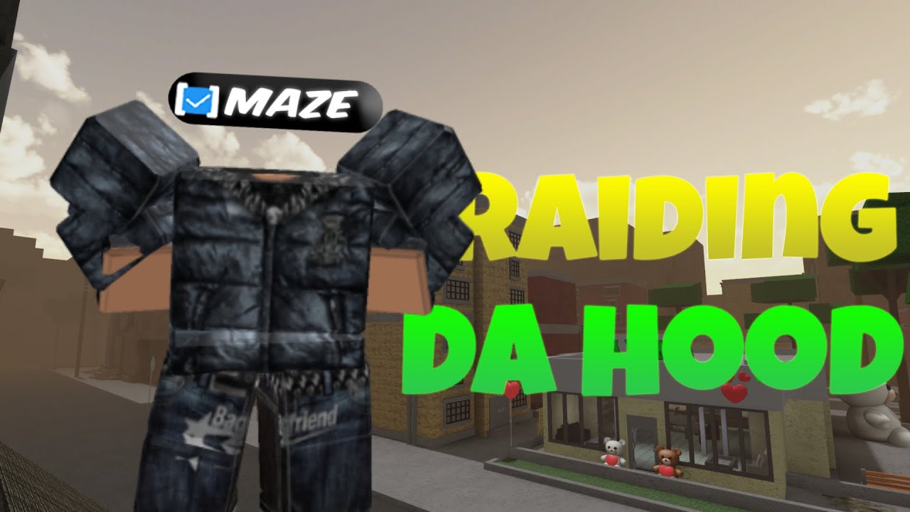 Raiding In Da Hood рџ Youtube