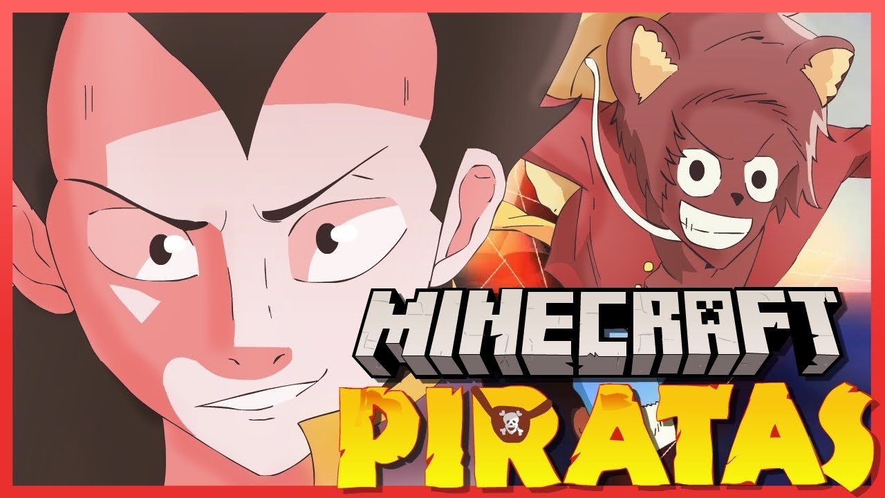 Minecraft Piratas Anime Opening Corto Menchoytan Youtube