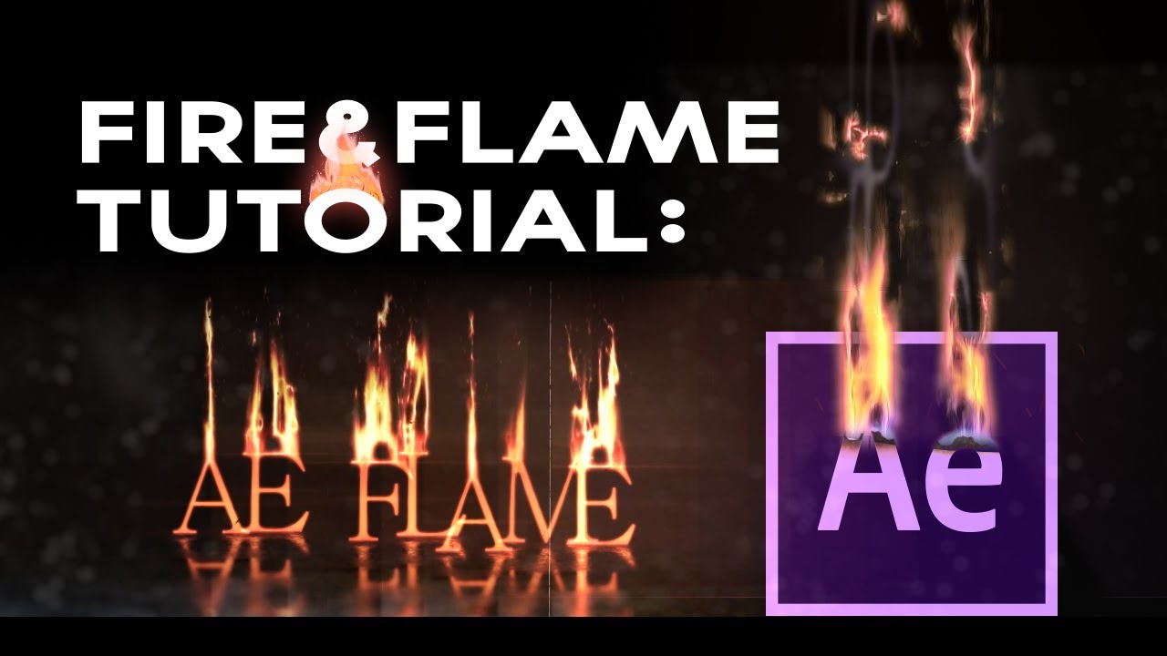 Tutorial Create Realistic Procedural Fire And Flames In After Effects
