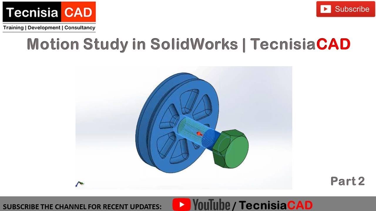 Motion Study Solidworks Latinfad