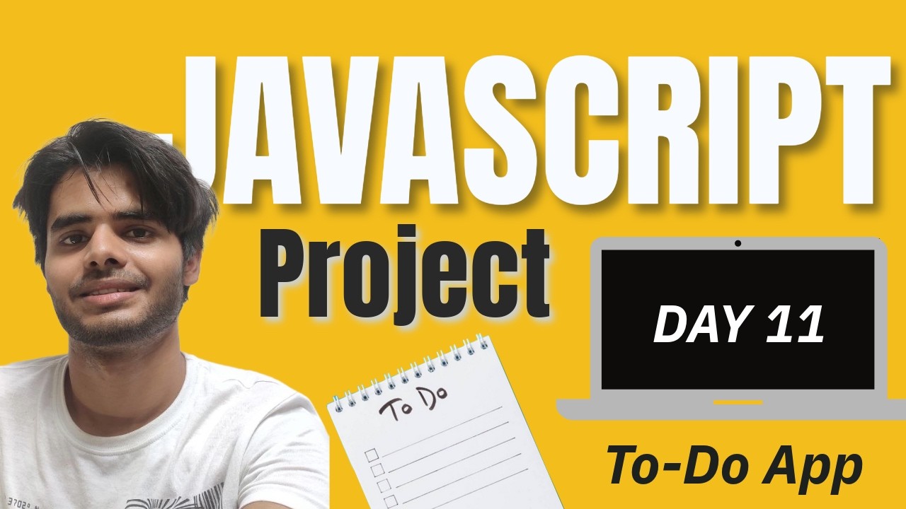Day 11 To Do List App Javascript Mini Project But Youtube