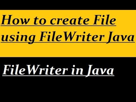 How To Create File Using Filewriter Java Youtube