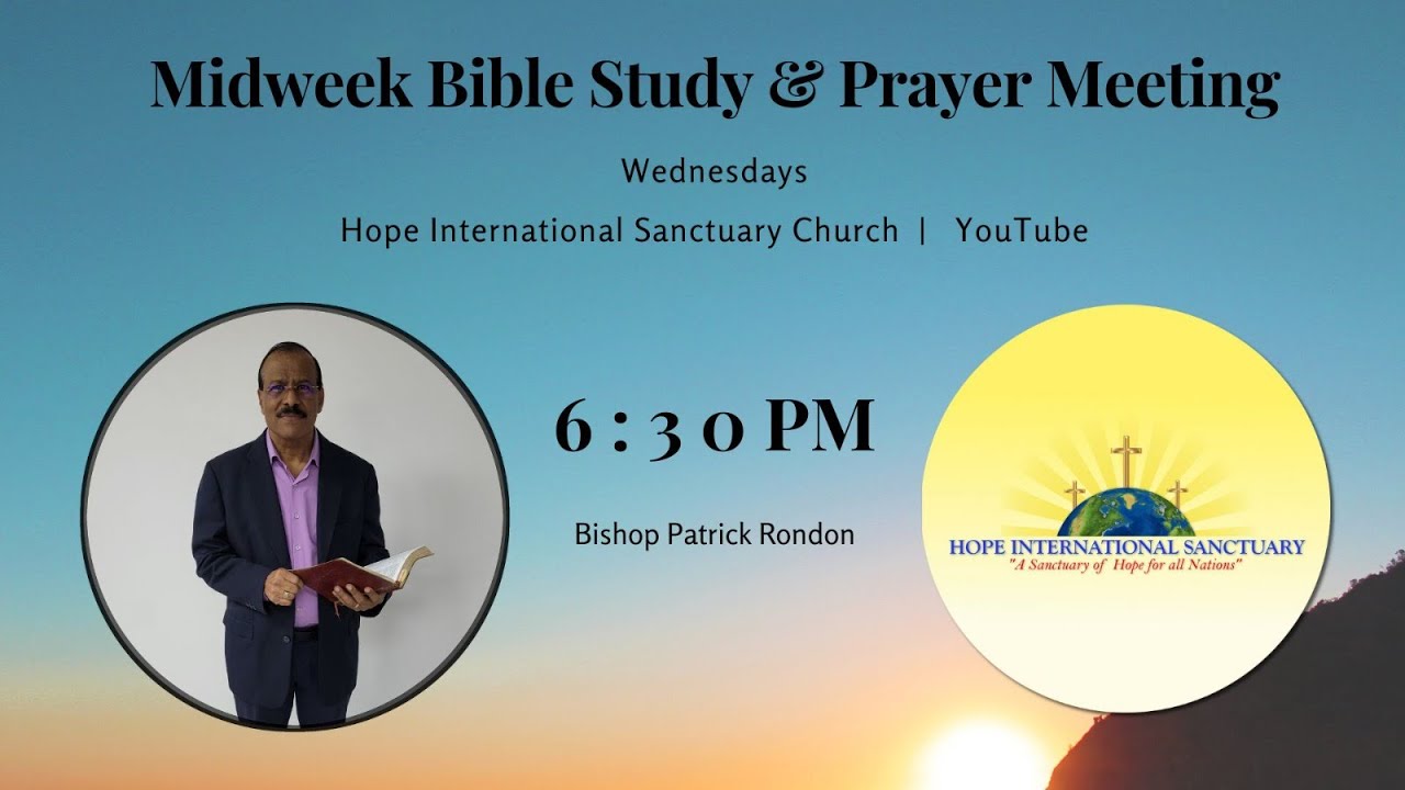 H I S Midweek Bible Study Prayer Meeting Youtube