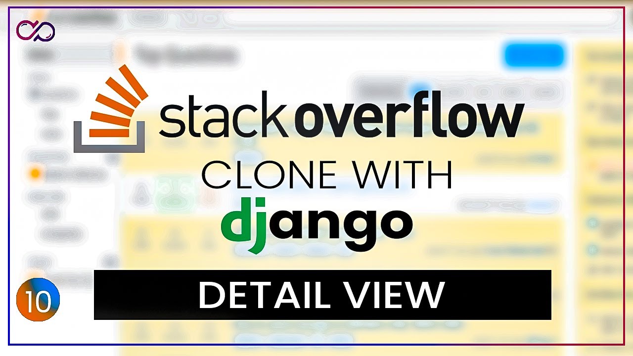 Detail View In Django Stackoverflow Clone With Django Part 10