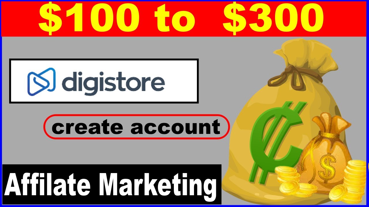 How To Make Digistore24 Account Digistore24 Affiliate Marketing