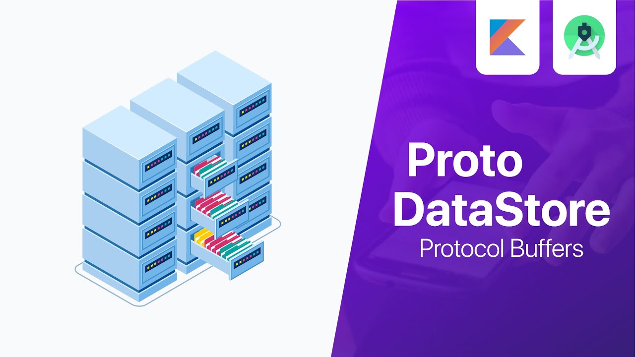 Proto Datastore Persist Typed Objects With Protocol Buffers Android