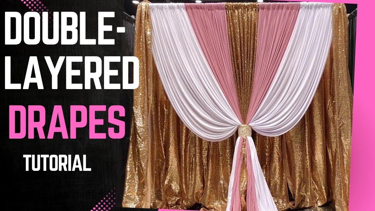 Double Layered Backdrop Tutorial Weddingdrapes Youtube