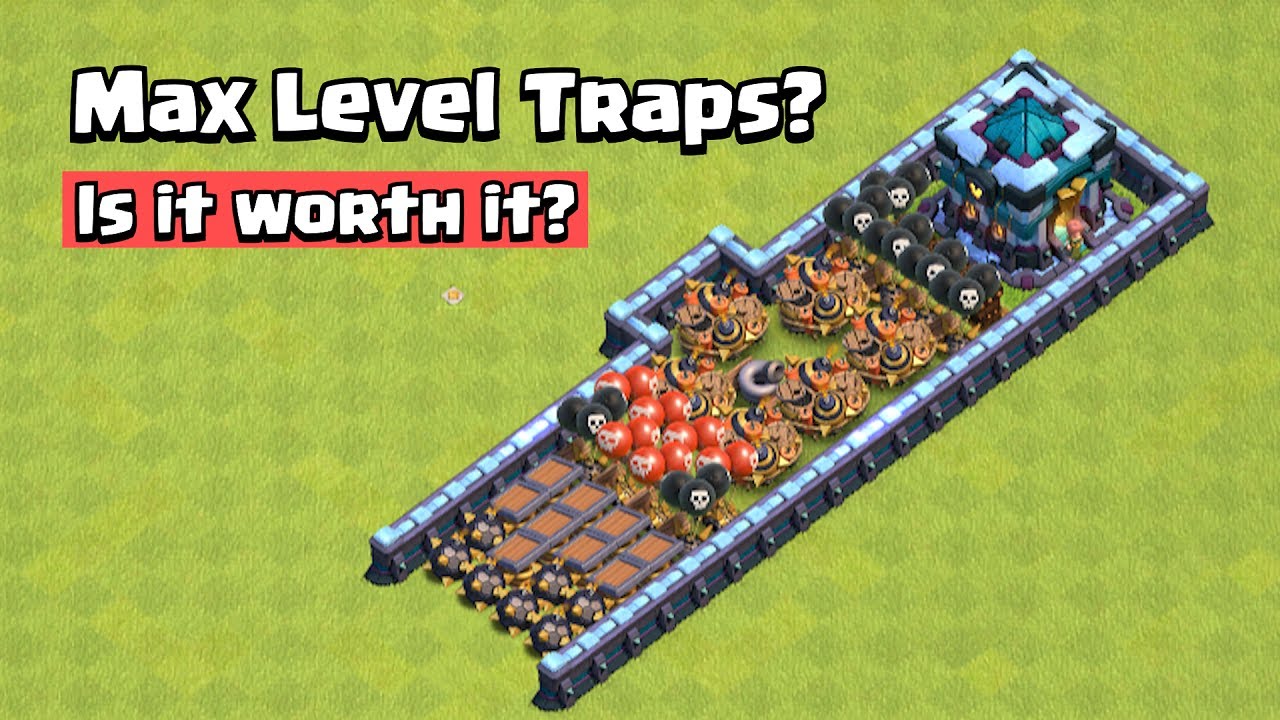 Max Level Traps For Th10 At Michael Brehm Blog