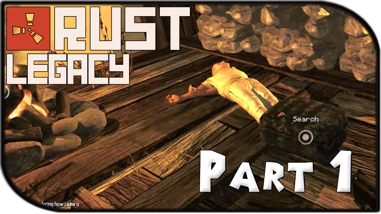 Rust Legacy Gameplay Part 1 The Return Youtube
