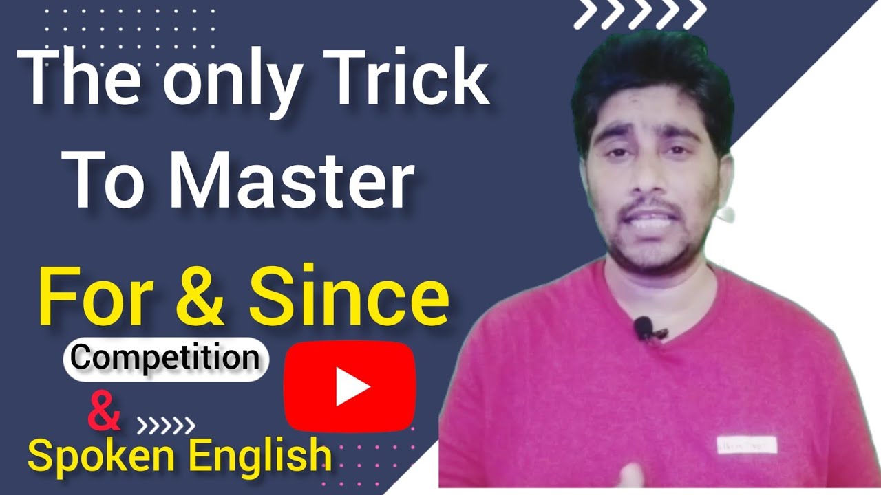 For Vs Since In English Difference Between For And Since In English