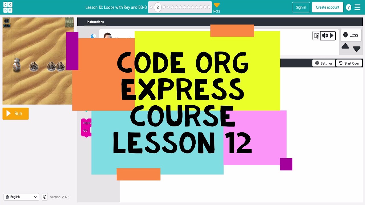Code Org Lesson 11 Code Org Express Course Lesson 11 Loops With Rey