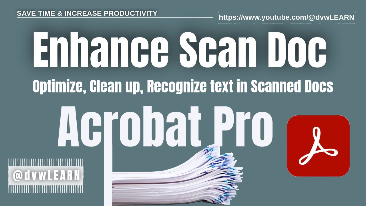 Fix Crooked Scans Enhance Documents In Seconds With Adobe Acrobat Pro