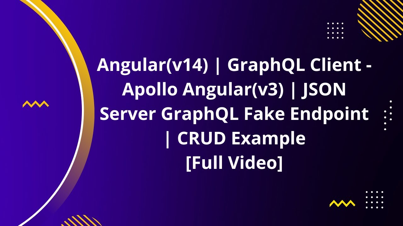 Angular V14 Graphql Client Apollo Angular V3 Json Server