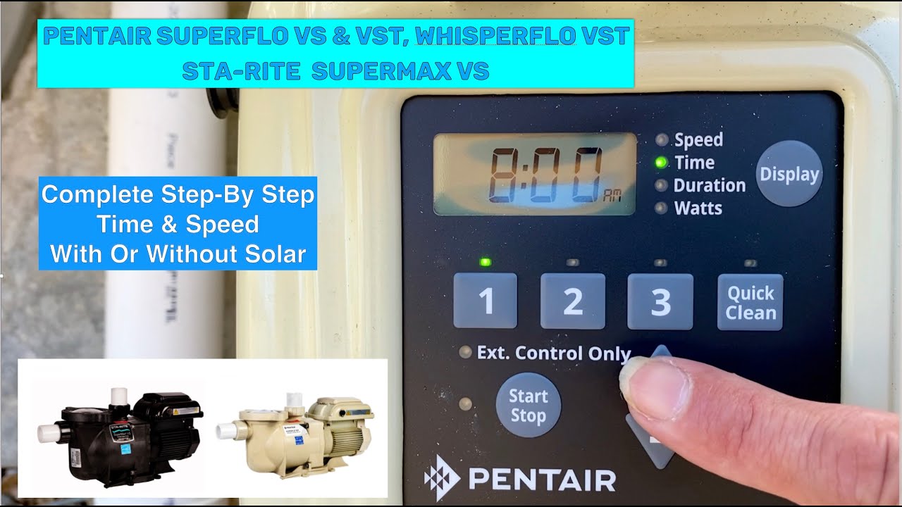 How To Program Pentair Superflo Vst A Step By Step Guide