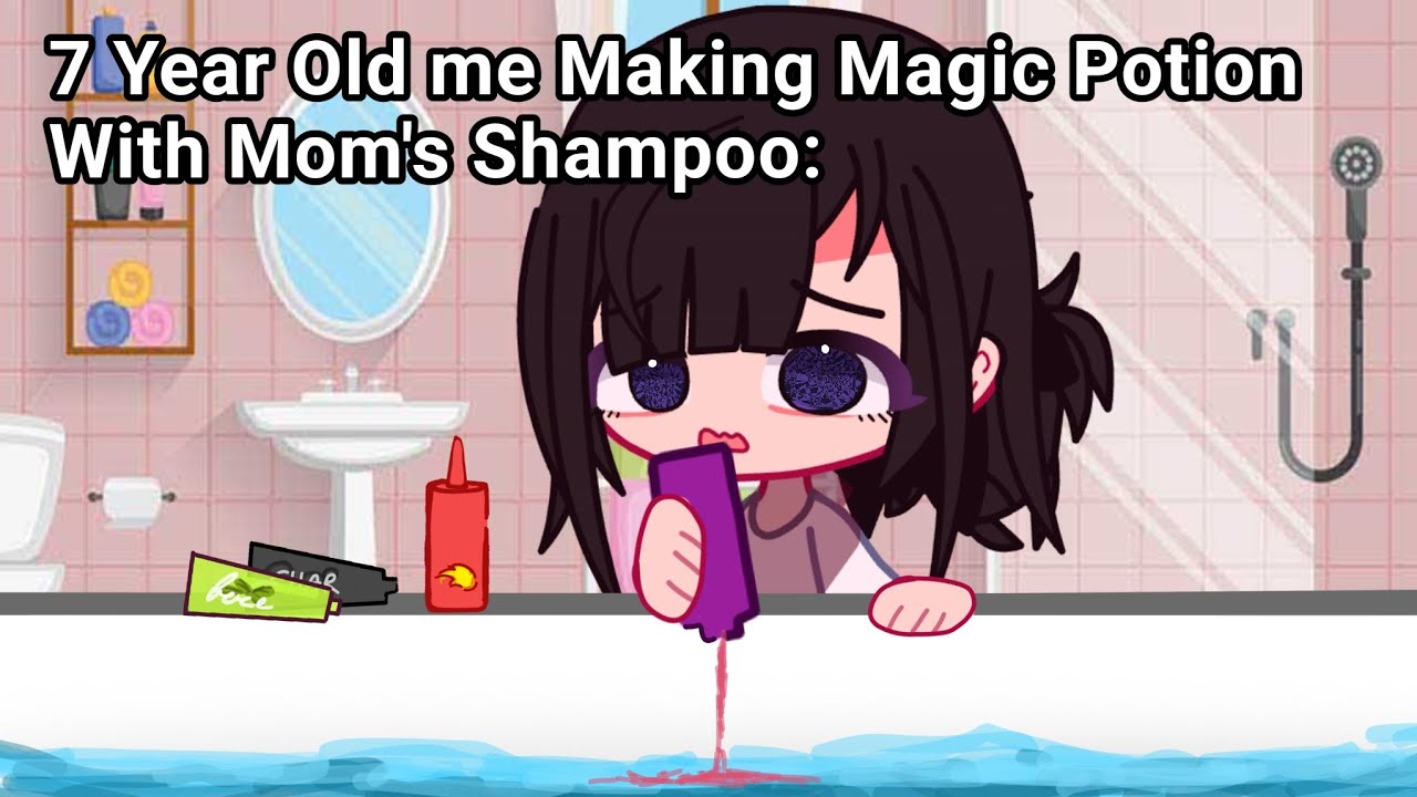 6 Year Old Me Making Magic Potion In The Bathroom With My Mom S Shampoo